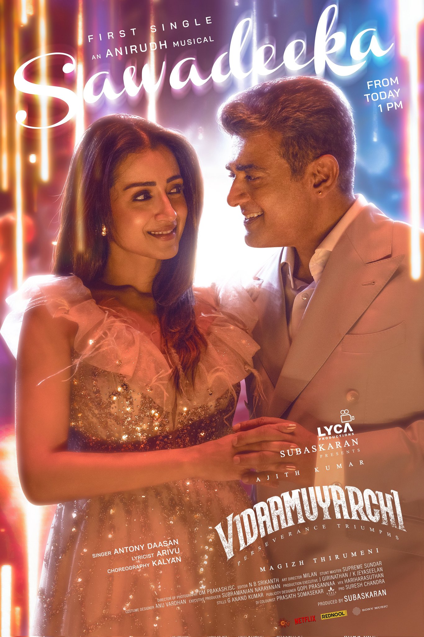 Vidaamuyarchi Sawadeeka Song Lyric Video Released